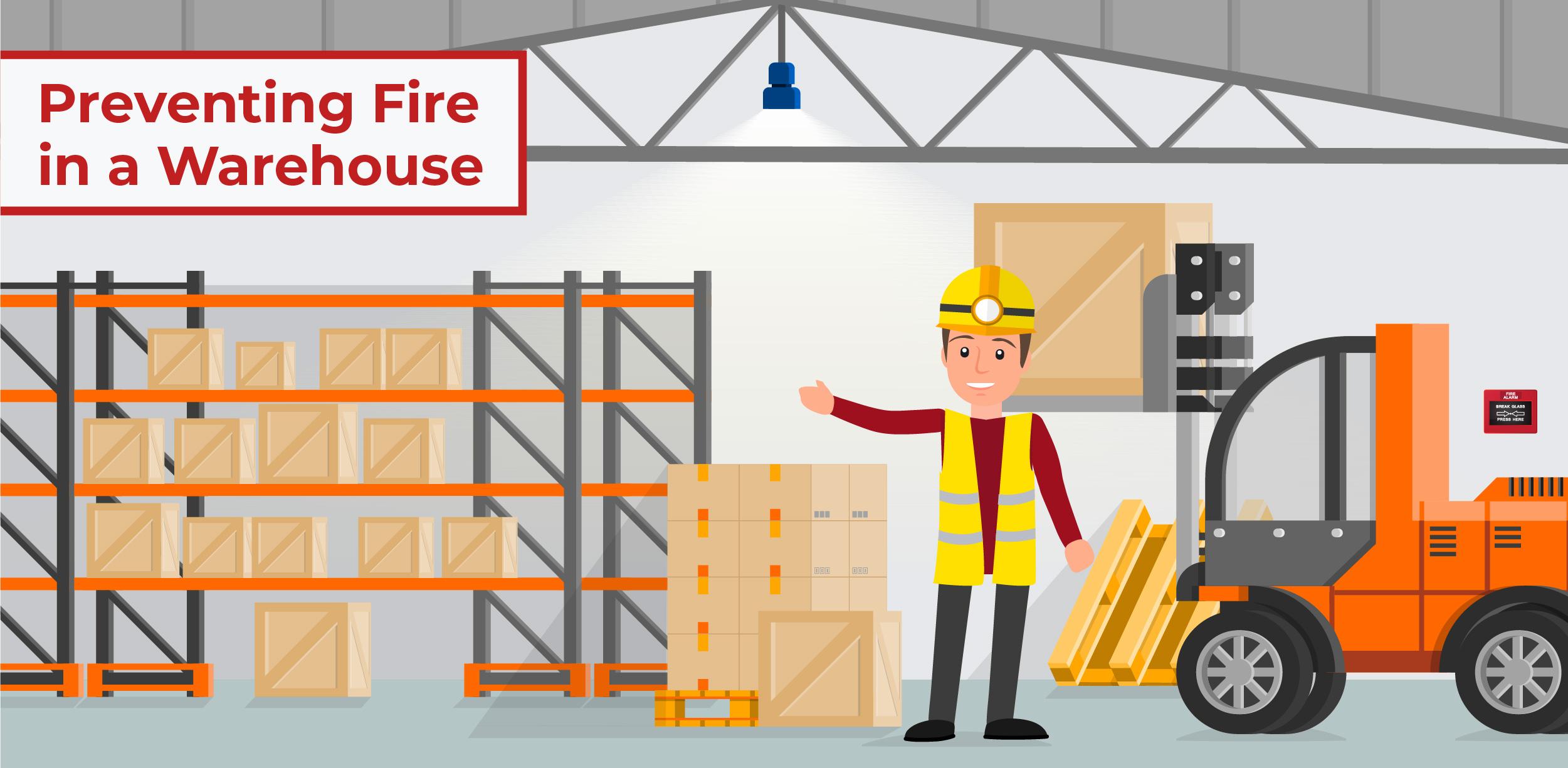 10 Ways to Prevent Fire in Warehouses & Factories - City Fire